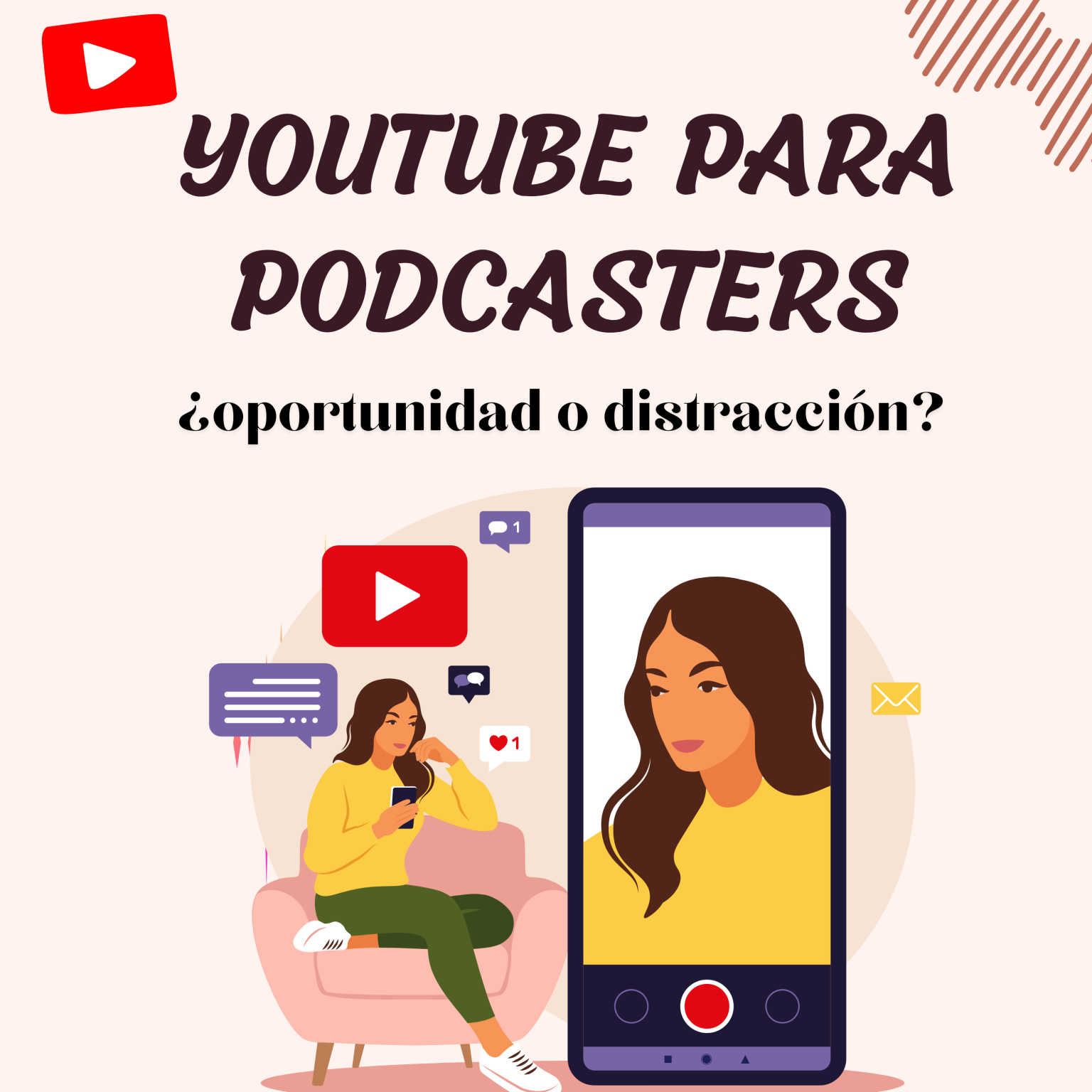 YouTube para podcasters: ¿Una oportunidad o una distracción?